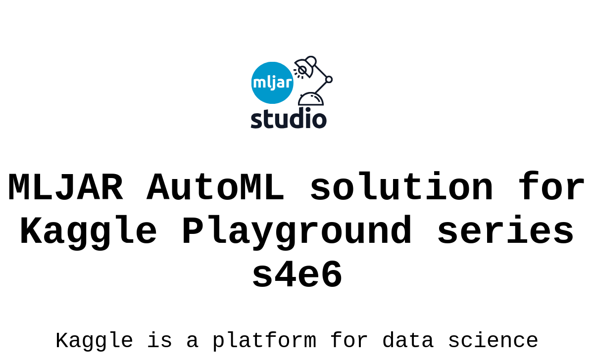 MLJAR AutoML solution for Kaggle Playground series s4e6