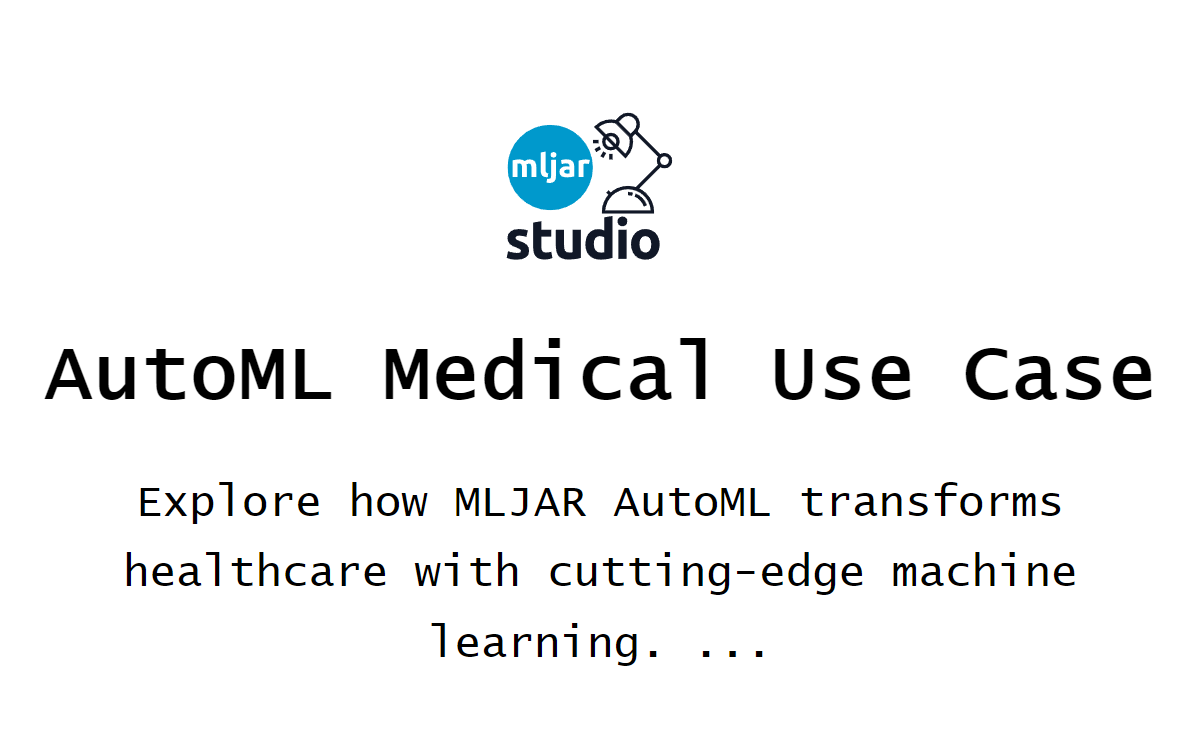 AutoML Medical Use Case | MLJAR