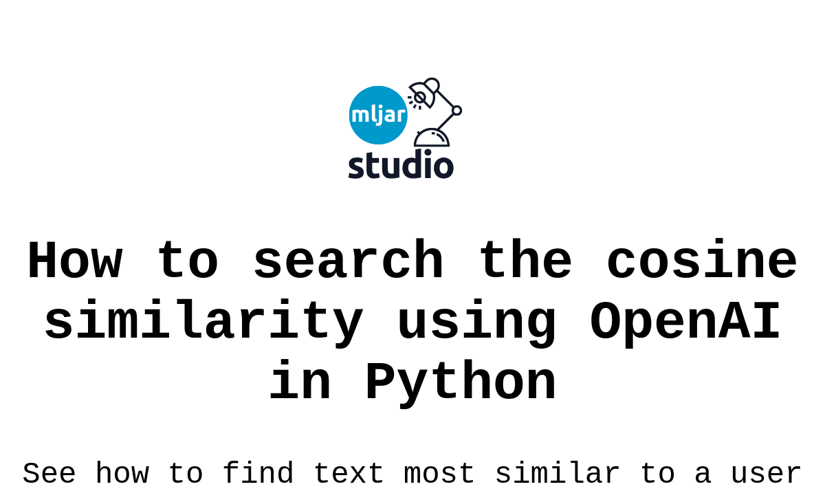 How to search the cosine similarity using OpenAI in Python | MLJAR