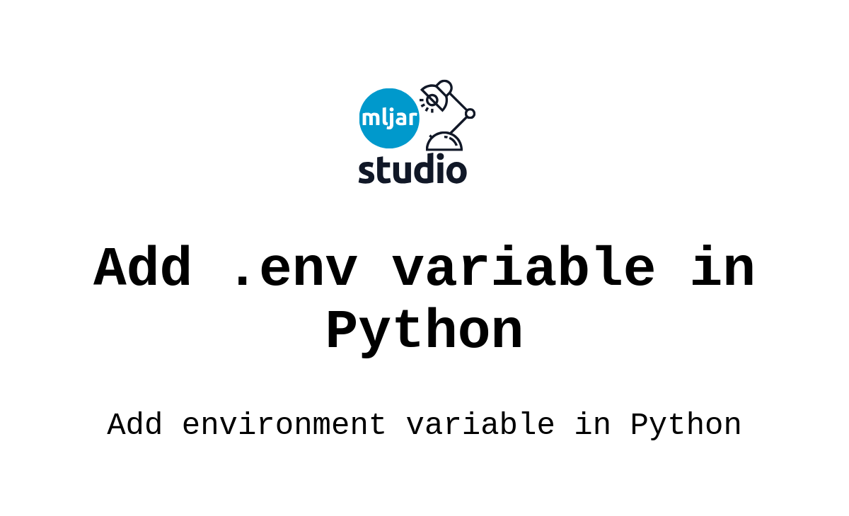 Add .env variable in Python Add .env variable in Python